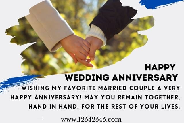 45 Happy Wedding Anniversary Wishes For Friends